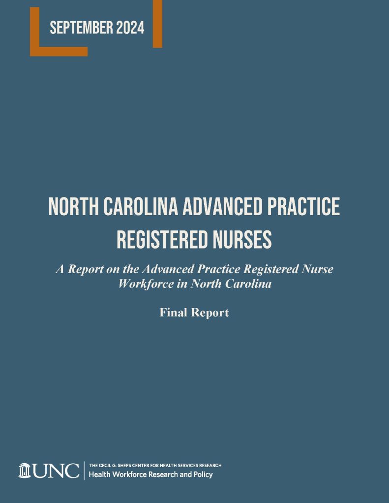 North Carolina Advanced Practice Registered Nurses: A Report on the ...
